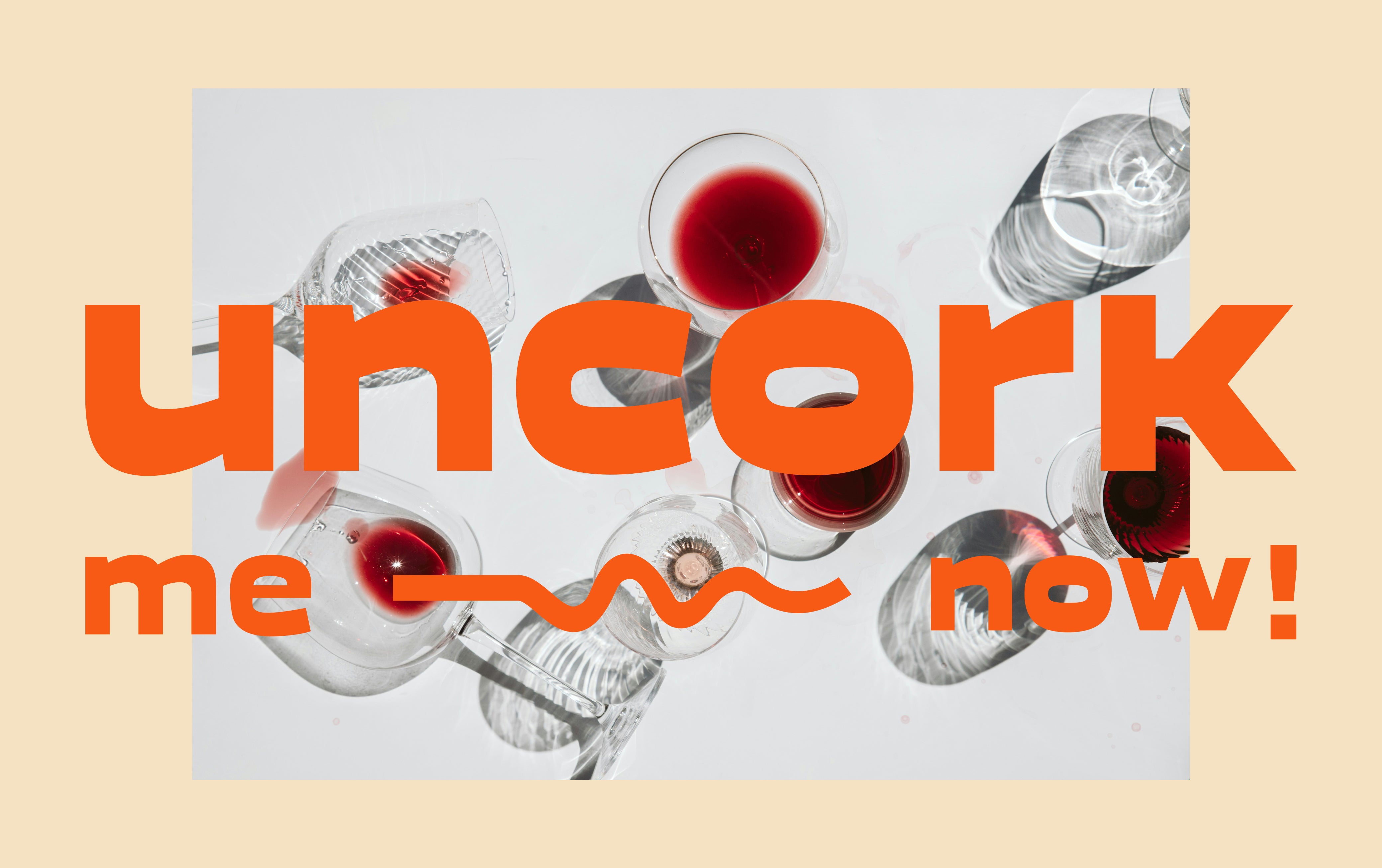 uncorkme-now! Entdecke aussergewöhnliche Weine abseits des Mainstreams